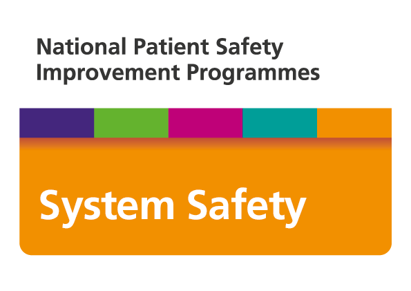 System Safety - Health Innovation Yorkshire & Humber