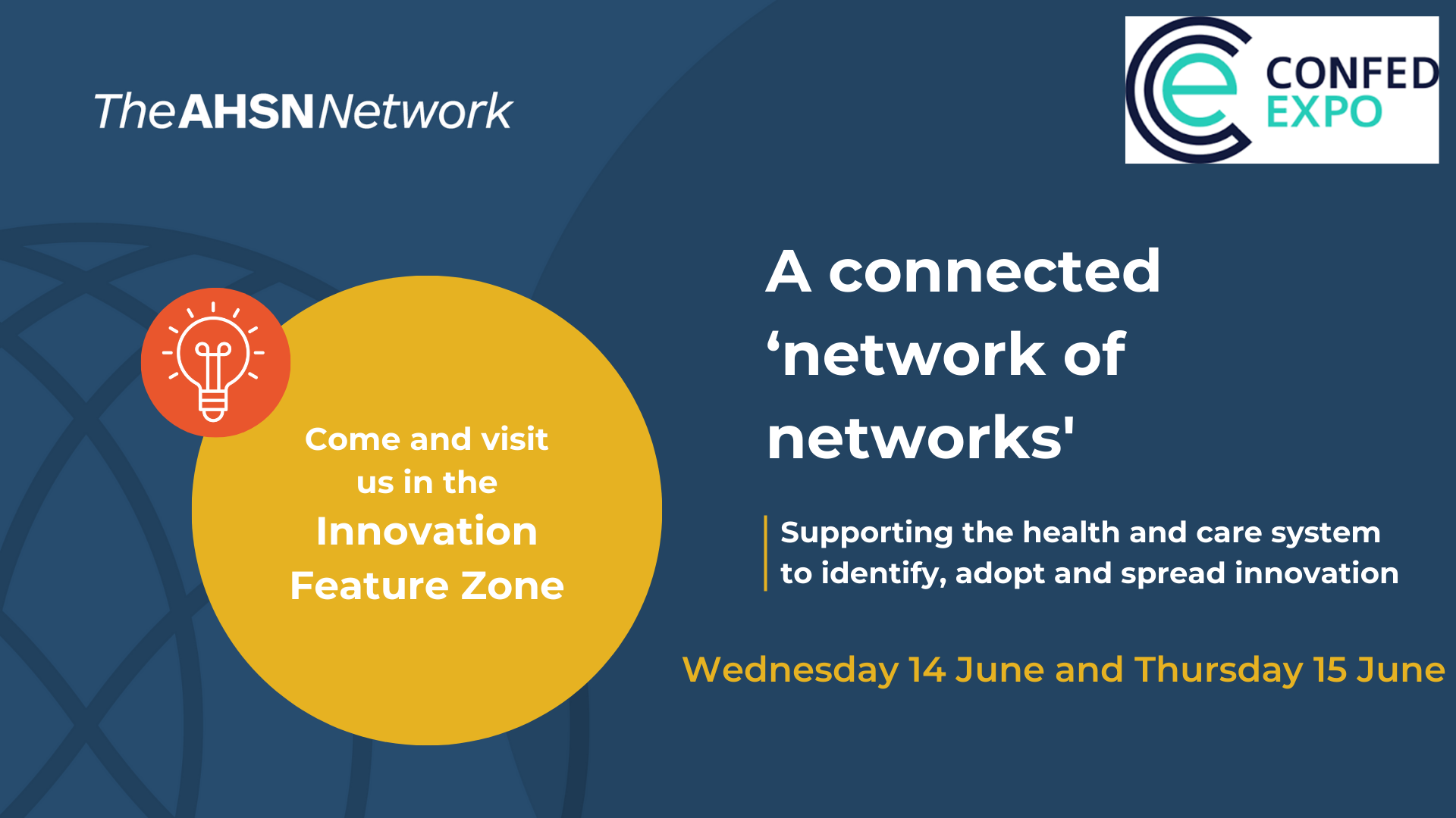 AHSN Network's Innovation Feature Zone at ConfedExpo 2023